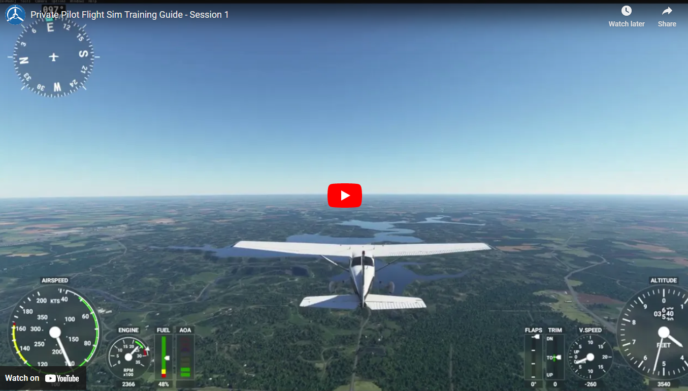 Private Pilot Flight Sim Training Guide - Session 1 : Flight Sim Update